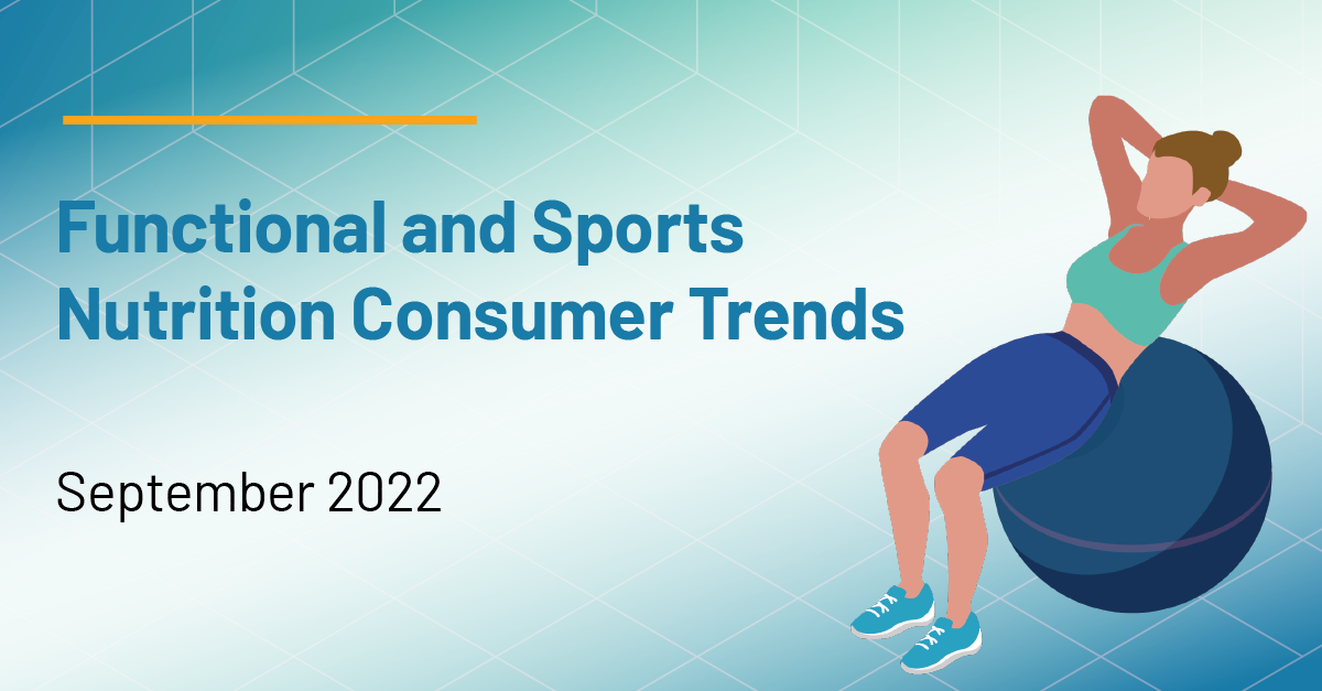 Functional and Sports Nutrition Consumer Trends